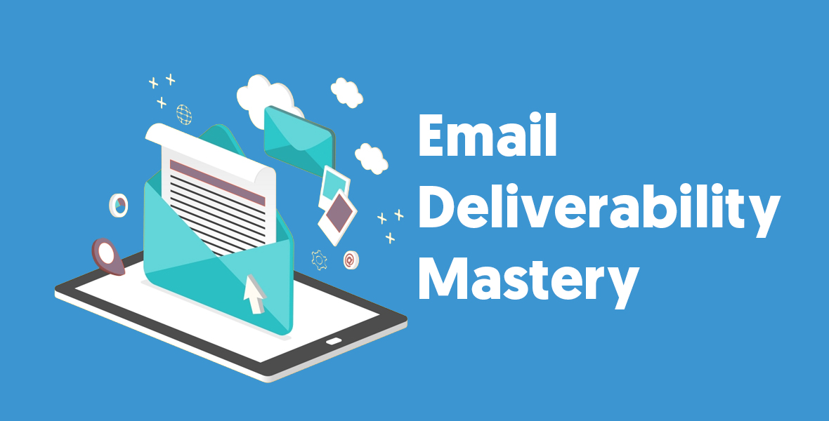 30 Email Deliverability Terms Every Email Marketer Must Know ...