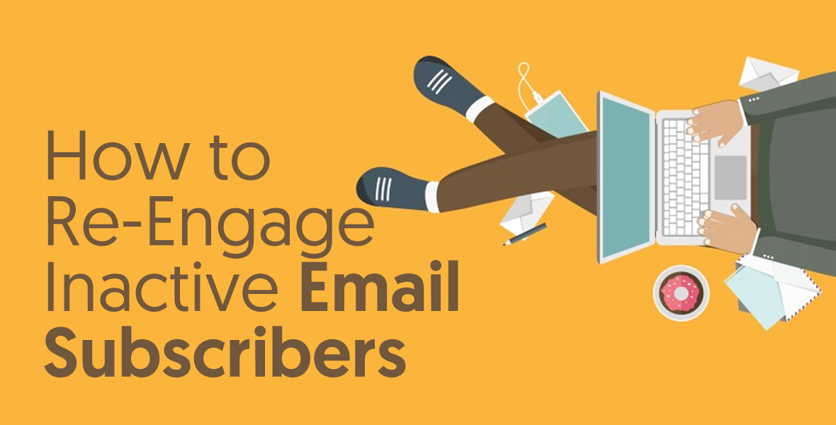 Dead List Rising: How to Re-Engage Inactive Email Subscribers ...